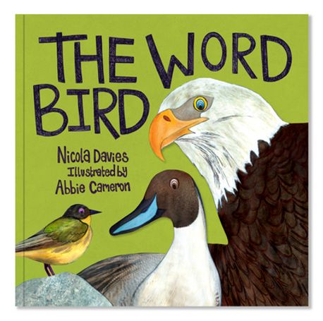 The Word Bird | Nicola Davies - 교보문고