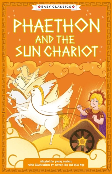 Greek Classics: Phaethon and the Sun Chariot (Easy Classics) | Stella ...