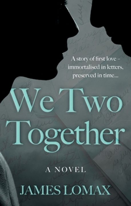 We Two Together | James Lomax - 교보문고