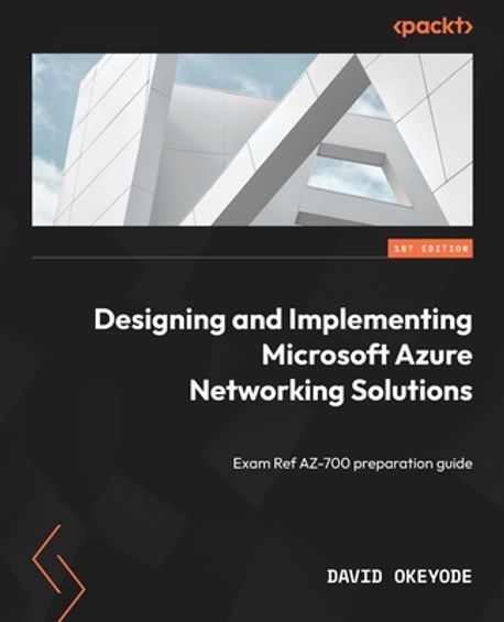 Designing and Implementing Microsoft Azure Networking Solutions | David ...