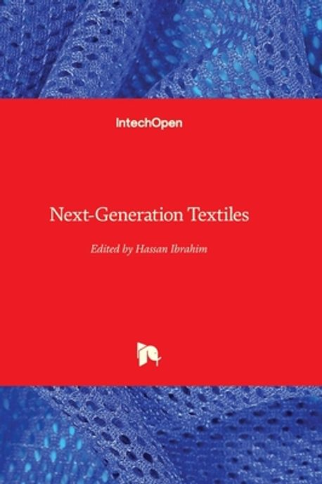 Next-Generation Textiles | Ibrahim, Hassan - 교보문고