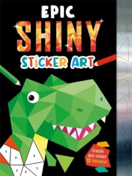 Epic Shiny Sticker Art | Igloo Books - 교보문고