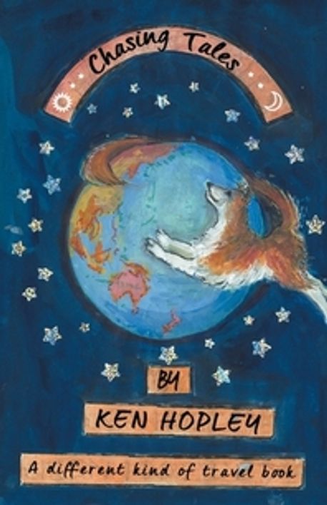 Chasing Tales | Hopley, Ken - 교보문고