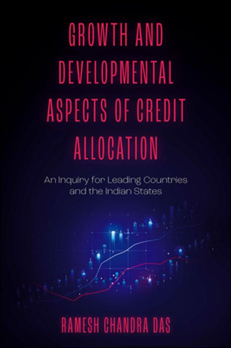 Growth and Developmental Aspects of Credit Allocation | Ramesh Chandra ...