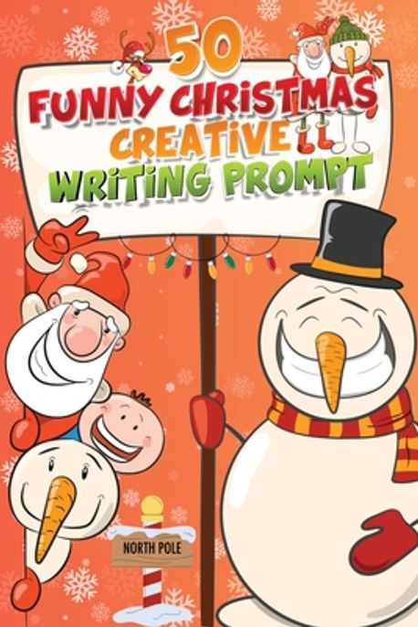 50 Funny Christmas Creative Writing Prompt | Coloring Book Happy Hour ...