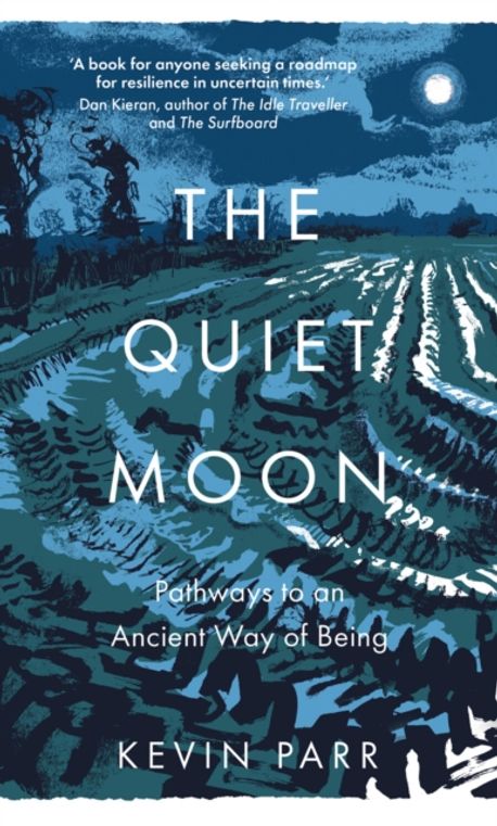 The Quiet Moon | Kevin Parr - 교보문고