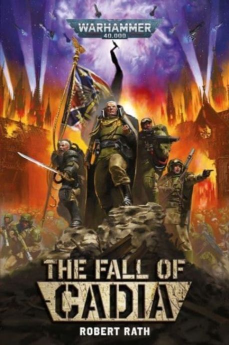 The Fall of Cadia | Rath, Robert - 교보문고