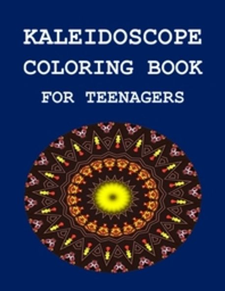 Kaleidoscope Coloring Book | Brien, Robert O. - 교보문고