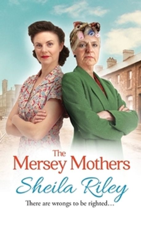 The Mersey Mothers | Sheila Riley - 교보문고