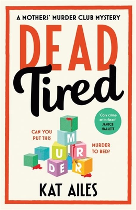 Dead Tired | Kat Ailes - 교보문고