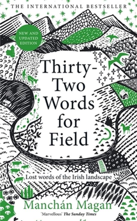 Thirty-Two Words for Field | Manchan Magan - 교보문고