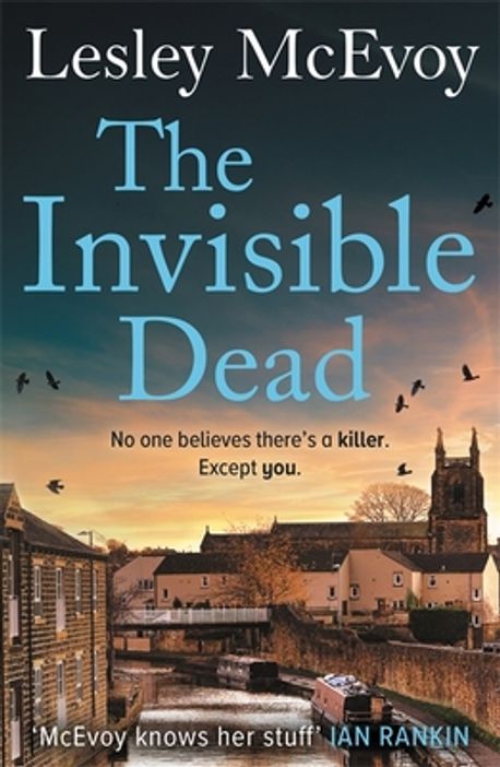 The Invisible Dead | Lesley McEvoy - 교보문고