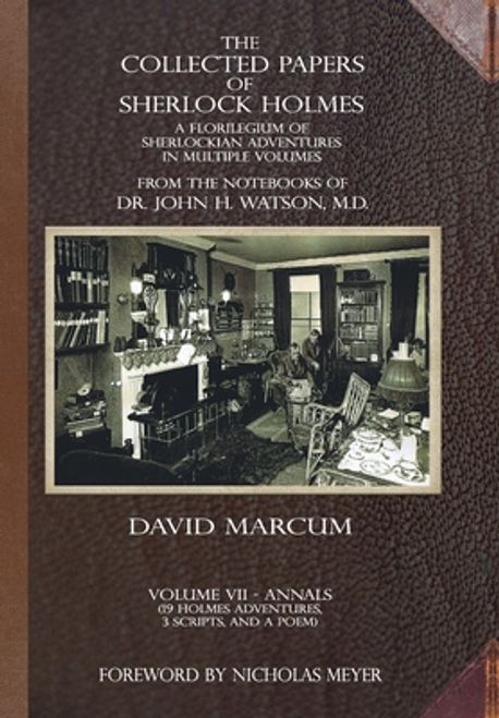 The Collected Papers of Sherlock Holmes - Volume 7 | Marcum, David - 교보문고