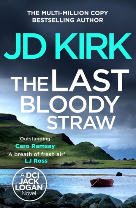 The Last Bloody Straw | JD Kirk - 교보문고