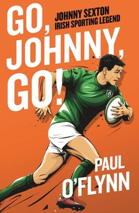 Go, Johnny, Go! | O'Flynn, Paul - 교보문고