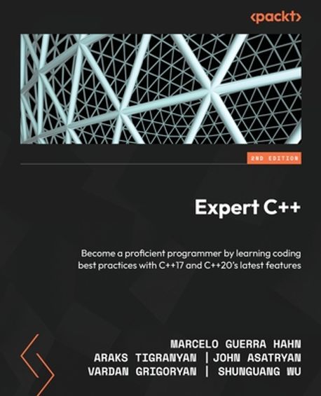 Expert C++ - Second Edition | Hahn, Marcelo Guerra - 교보문고