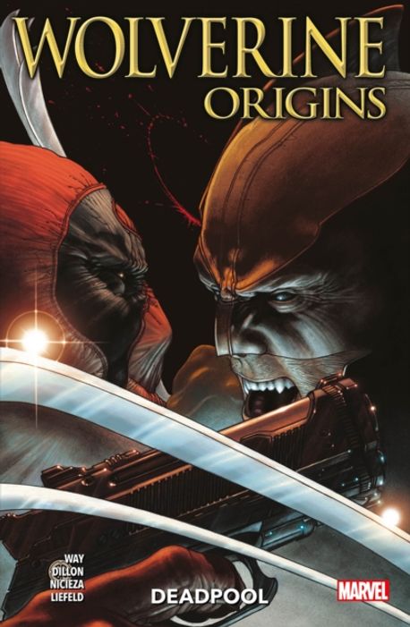 Wolverine: Origins - Deadpool | Daniel Way - 교보문고