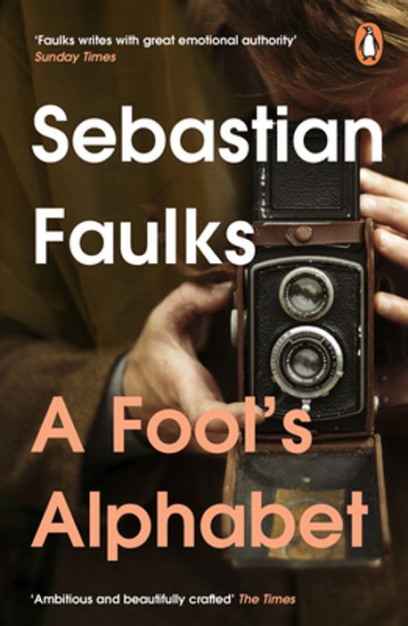 A Fool's Alphabet | Sebastian Faulks - 교보문고