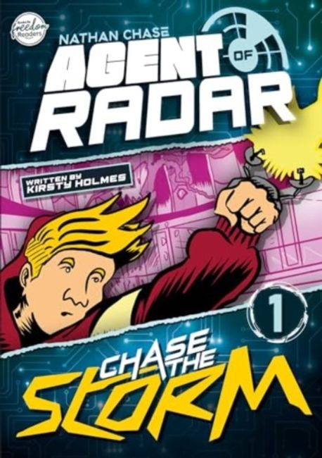 Chase the Storm (Nathan Chase Agent of RADAR #1) | Kirsty Holmes - 교보문고