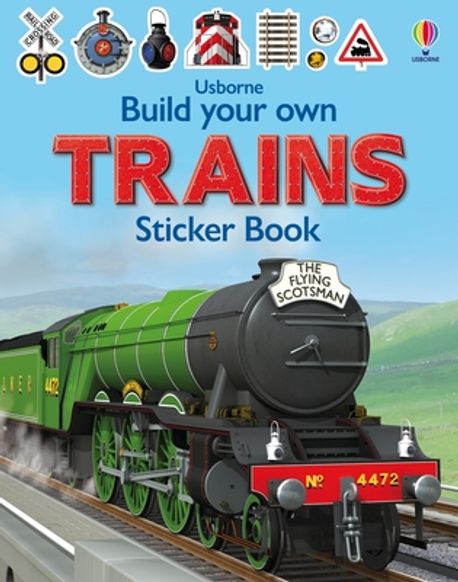 Build Your Own Trains Sticker Book | Tudhope, Simon - 교보문고