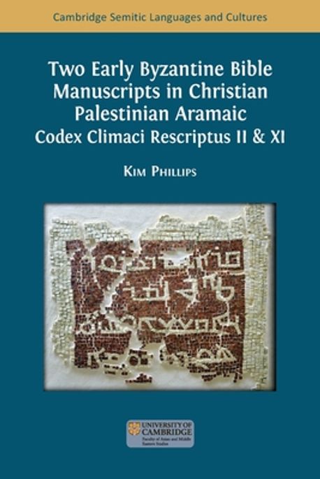 Two Early Byzantine Bible Manuscripts in Christian Palestinian Aramaic ...