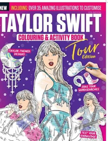 Taylor Swift Tour Colouring & Activity Book | Future Publishing - 교보문고