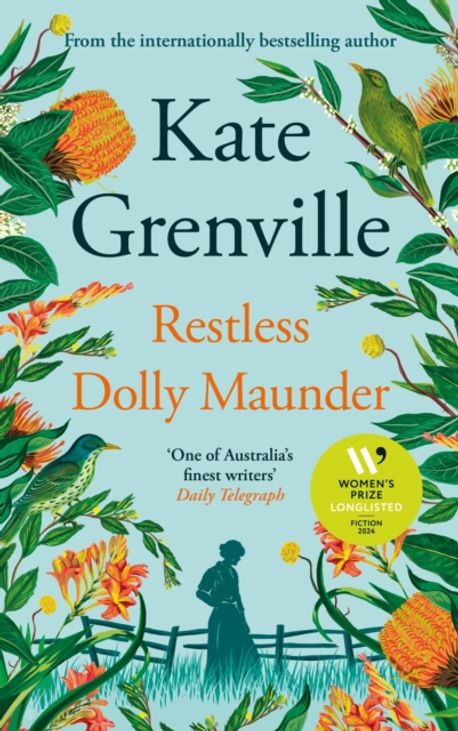 Restless Dolly Maunder | Kate Grenville - 교보문고