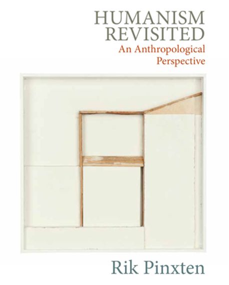 Humanism Revisited | Rik Pinxten - 교보문고