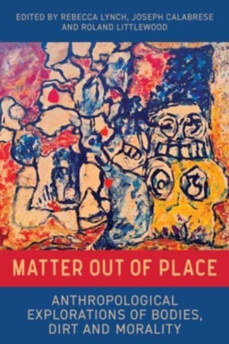 Matter Out of Place | Lynch, Rebecca - 교보문고