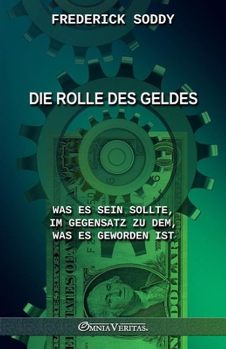 Die Rolle des Geldes | Soddy, Frederick - 교보문고