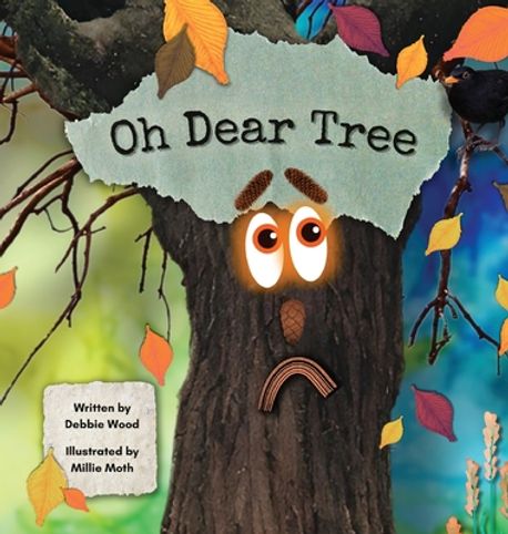 Oh Dear Tree | Wood, Debbie - 교보문고