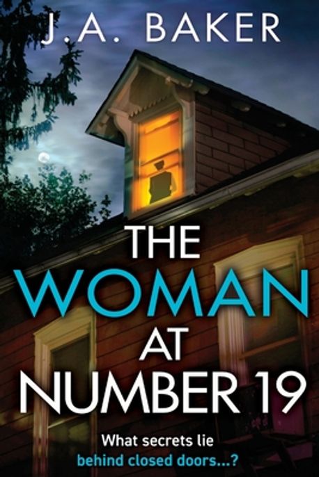 The Woman at Number 19 | Baker, J. A. - 교보문고