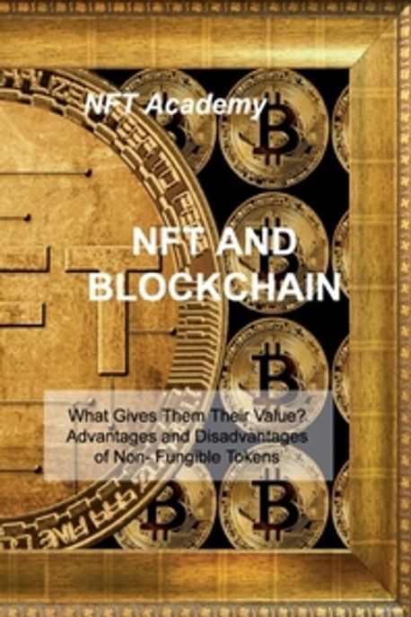 Nft and Blockchain | Academy, Nft - 교보문고