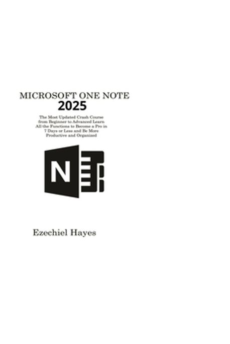 Microsoft One Note 2025 | Hayes, Ezechiel - 교보문고