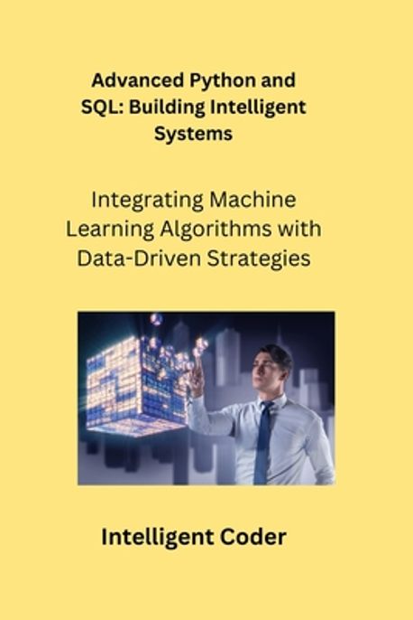 Advanced Python and SQL | Wizard, Sqlpy - 교보문고