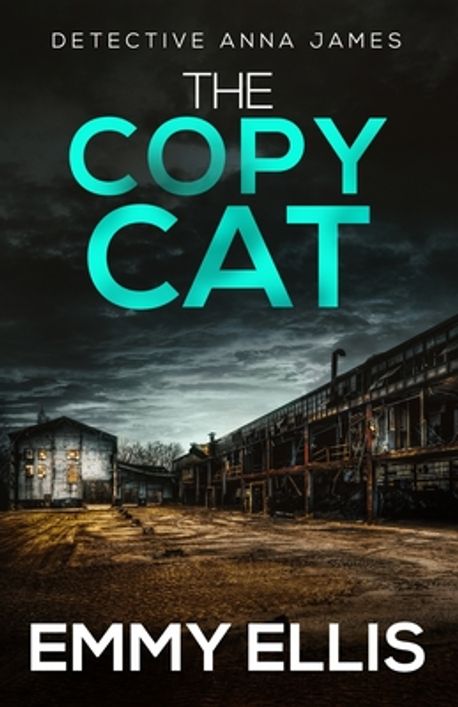 The Copy Cat | Ellis, Emmy - 교보문고