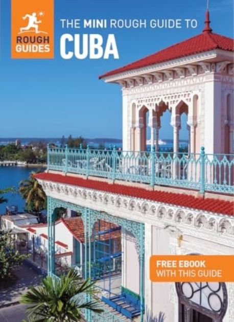 The Mini Rough Guide to Cuba | Guides, Rough - 교보문고