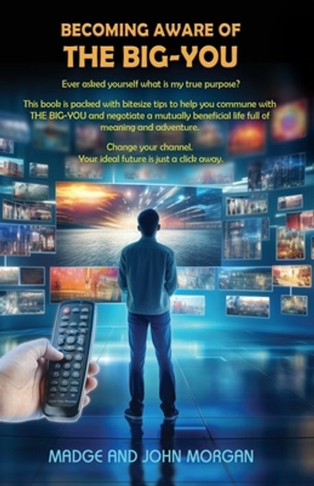 Becoming Aware of THE BIG-YOU | Madge - 교보문고