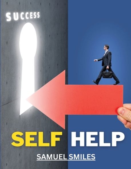 Self-Help | Samuel Smiles - 교보문고