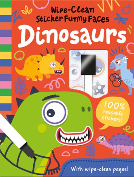 Wipe-Clean Sticker Funny Faces Dinosaurs | Rob Abbott - 교보문고
