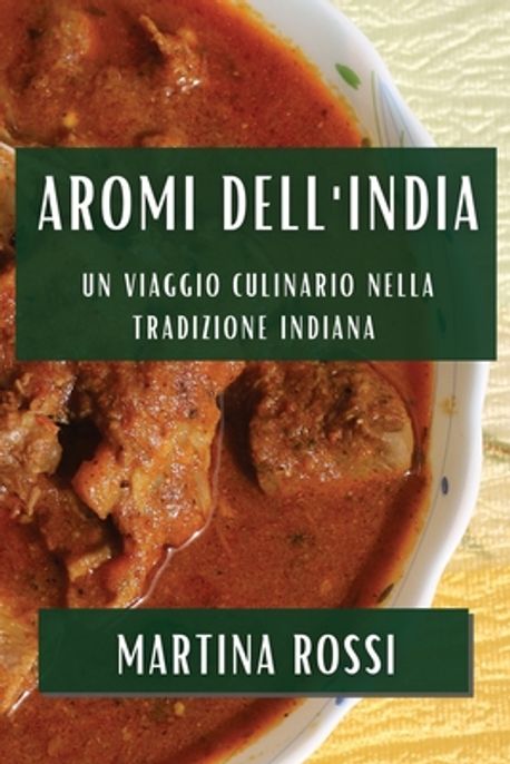 Aromi dell'India | Rossi, Martina - 교보문고