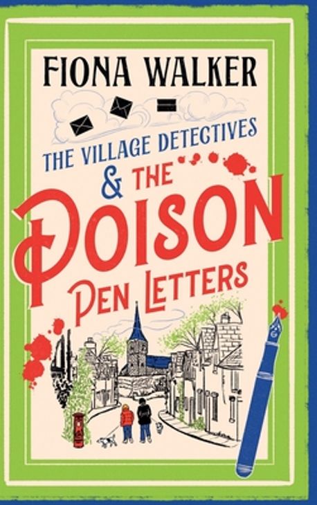 The Poison Pen Letters | Walker, Fiona - 교보문고