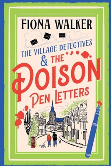 The Poison Pen Letters | Walker, Fiona - 교보문고