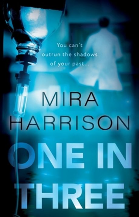One In Three | Mira Harrison - 교보문고