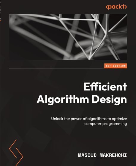 Efficient Algorithm Design | Makrehchi, Masoud - 교보문고