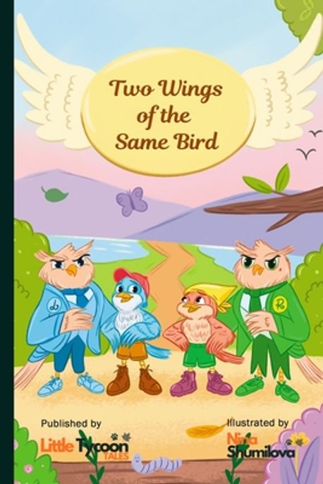Two Wings Of The Same Bird | Berrisford, Zoe - 교보문고