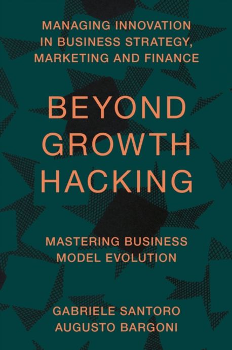 Beyond Growth Hacking | Gabriele (University of Turin, Italy) Santoro ...