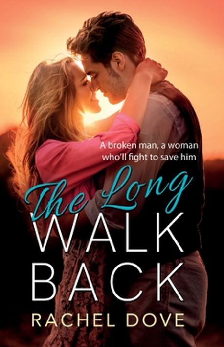 The Long Walk Back | Rachel Dove - 교보문고