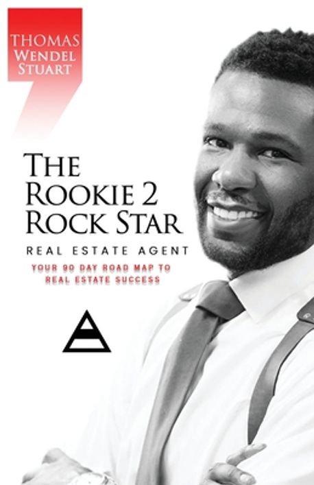 The Rookie 2 Rock Star Real Estate Agent | Wendel Stuart, Thomas - 교보문고