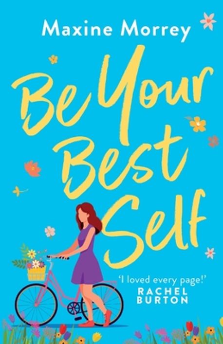 Be Your Best Self | Morrey, Maxine - 교보문고